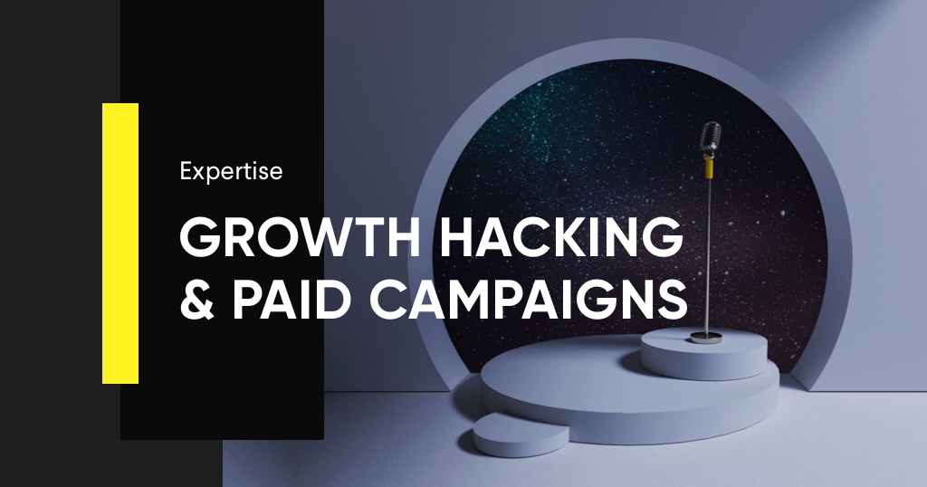 Expertise | Growth hacking and paid campaigns | Bien-Fondé Agency