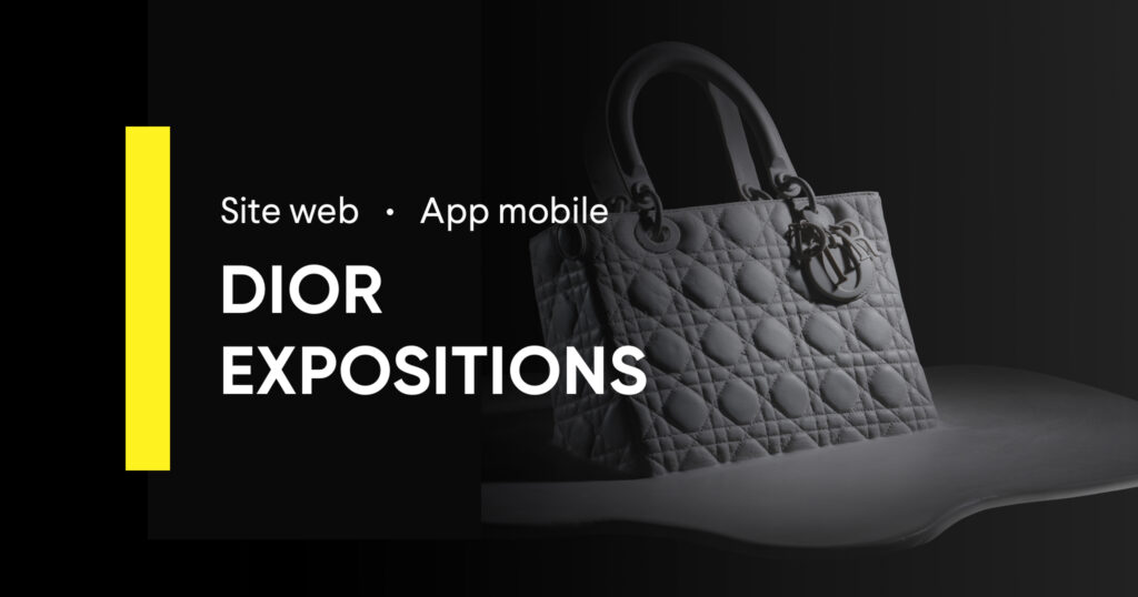 Dior | Digitalization of exhibitions & interactive experience