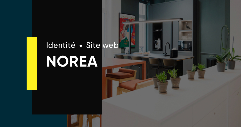 Norea | Branding & Refonte site web | immobilier & aménagement